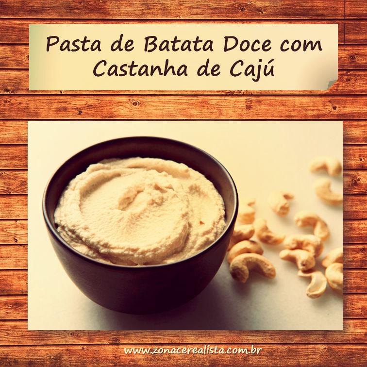 PASTA DE BATATA DOCE COM CASTANHA DE CAJÚ – Zona Cerealista Online