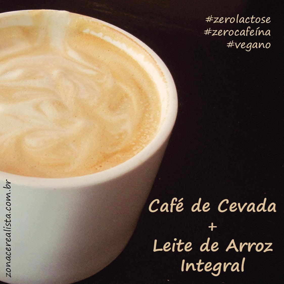 CAFÉ DE CEVADA + LEITE DE ARROZ INTEGRAL – Zona Cerealista Online
